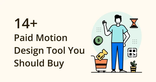 Best 14 Paid Motion Design Software You Should Buy | Eagle Blog