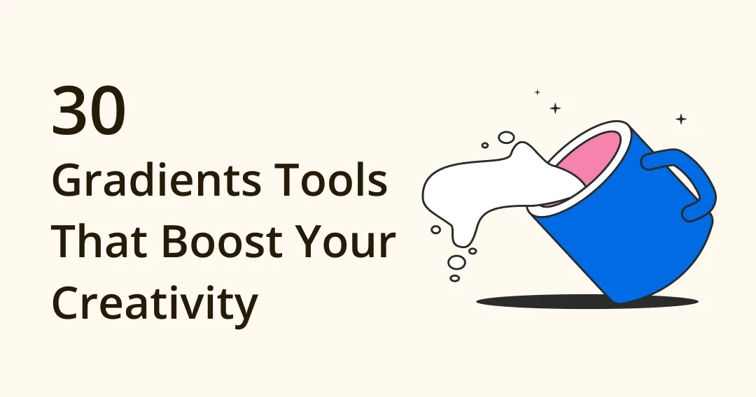 30 Gradient Tools That Boost Your Creativity | Eagle Blog